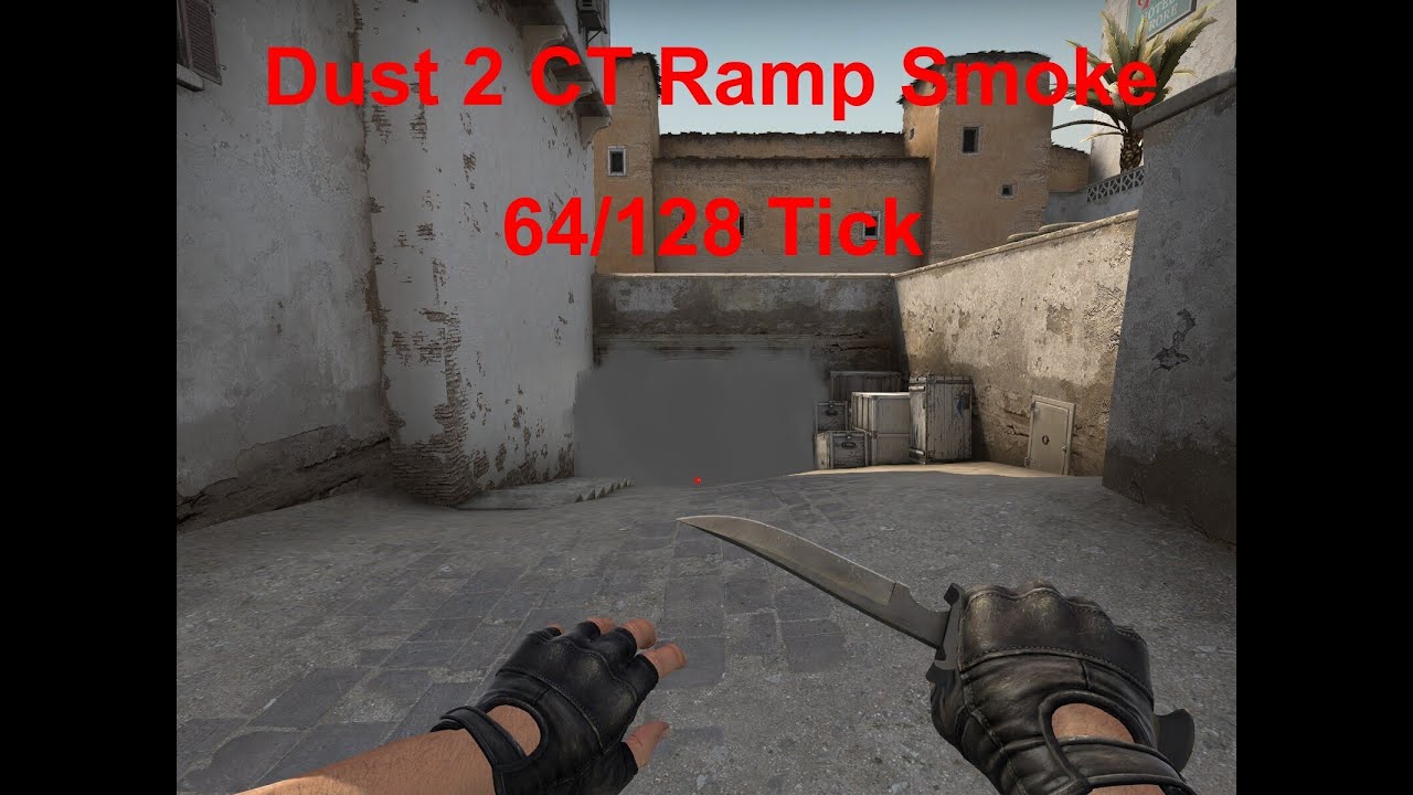 Dust 2 - CT Ramp Smoke (64/128 Tick) - YouTube