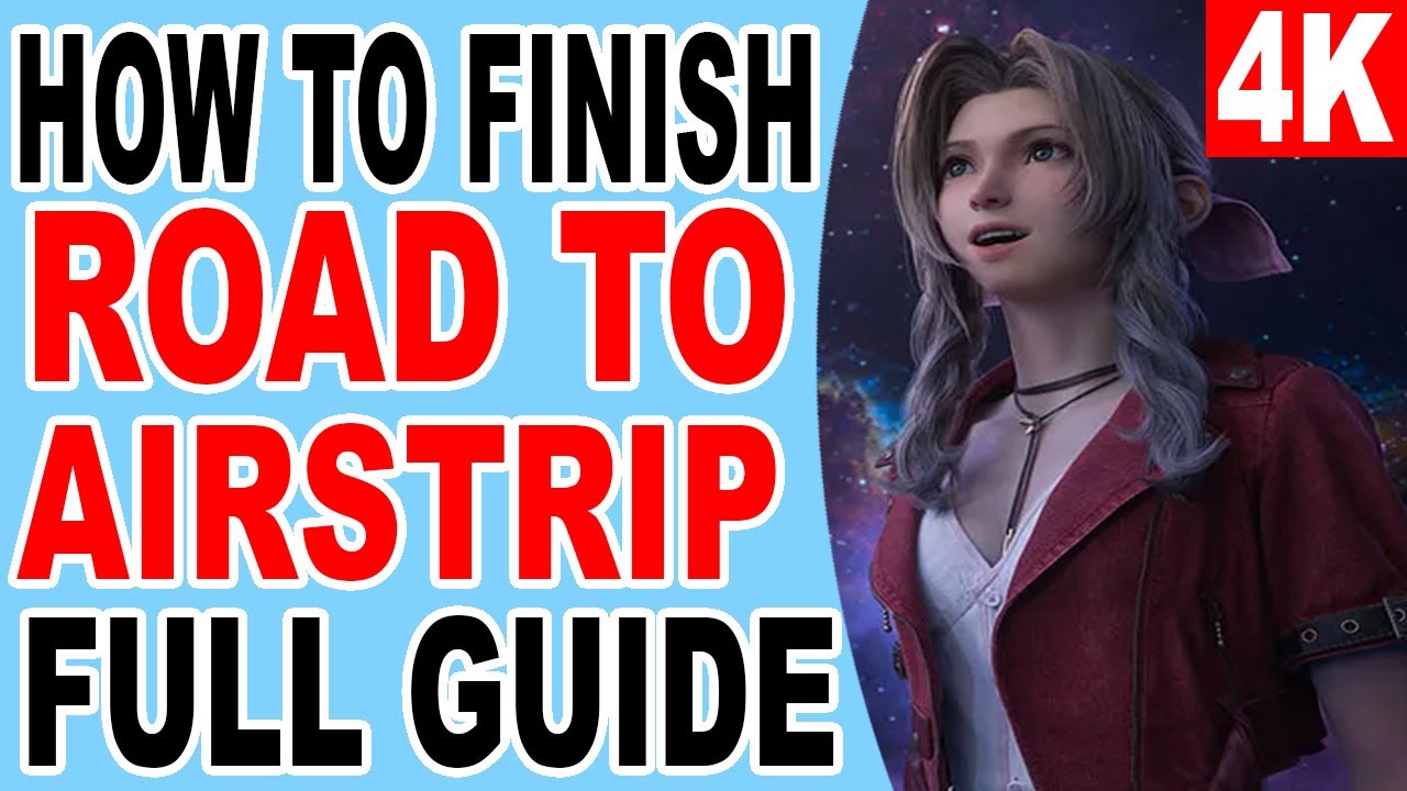 FF7 Rebirth How to Finish Freeflier Pilot - Road to the Airstrip ...