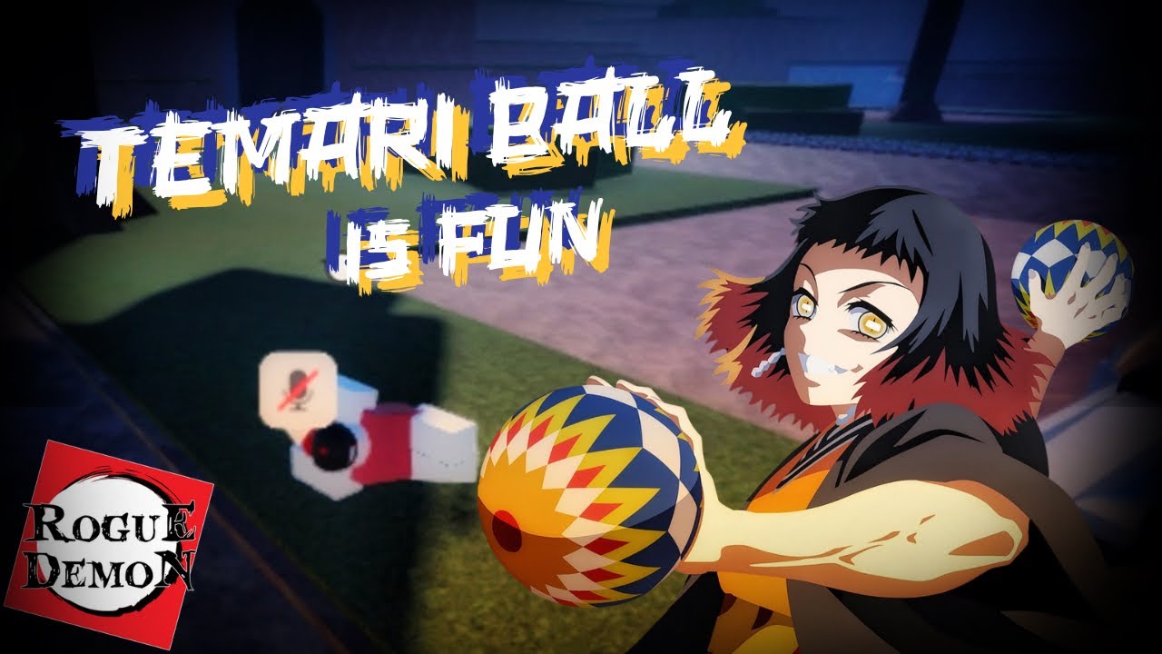 Playing Temari Ball in Rogue Demon! - YouTube