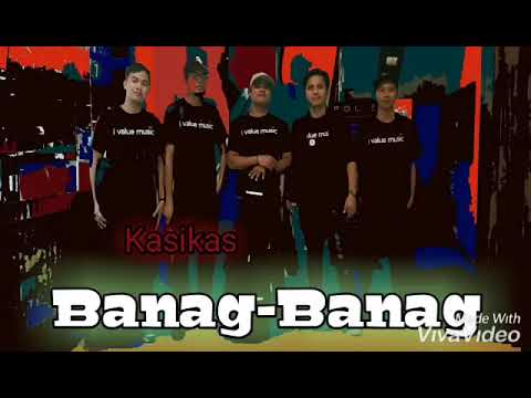 Kasikas | Banag-Banag - YouTube