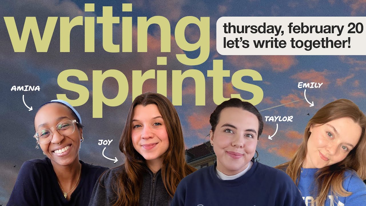 let's write together! ️ live writing sprints ft. Amina, Taylor, & Emily ...