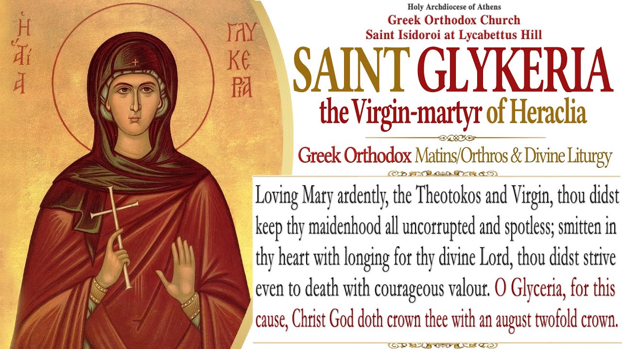 Holy Martyr Glykeria (May 13th) : r/OrthodoxChristianity