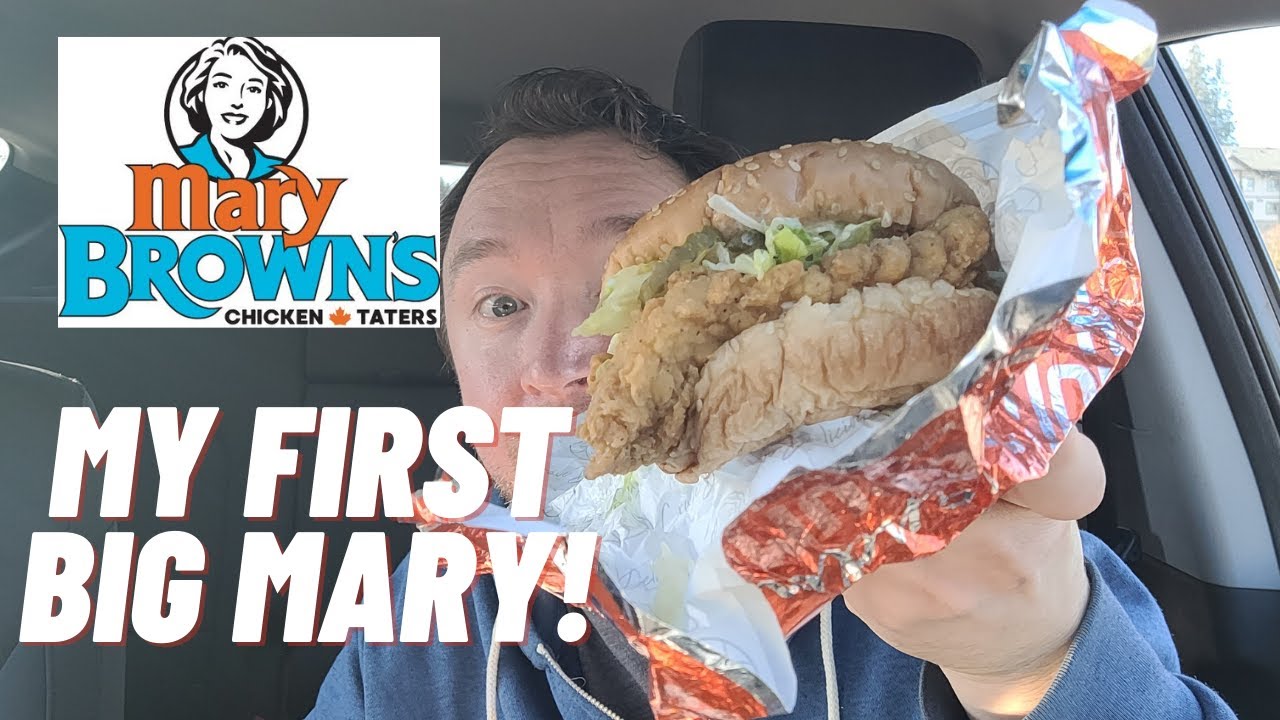 Trying my 1st BIG MARY from Mary Brown's Chicken! - YouTube
