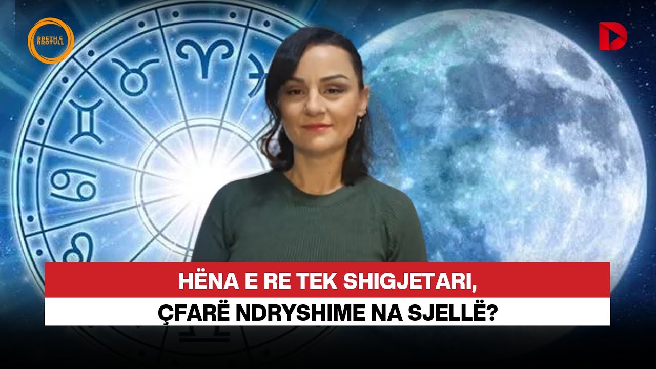 Hëna e re tek shigjetari, çfarë ndryshime na sjellë? - YouTube