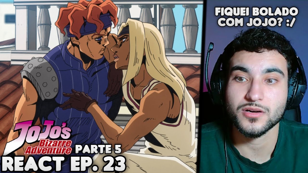 PERSONAGENS GAYS EM JOJO? 🌈 React JoJo's Bizarre Adventure Parte 5 EP ...
