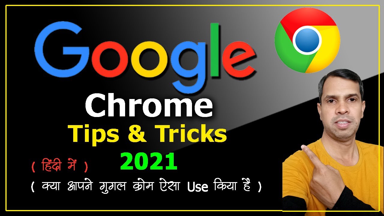 Google Chrome Tips and Tricks 2021 | 20 Useful Google Tips & Trick you ...