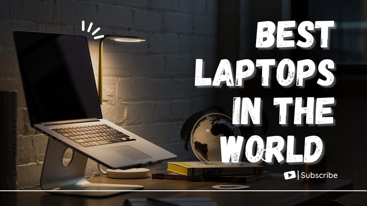 Top 10 Best Laptops in the World - YouTube