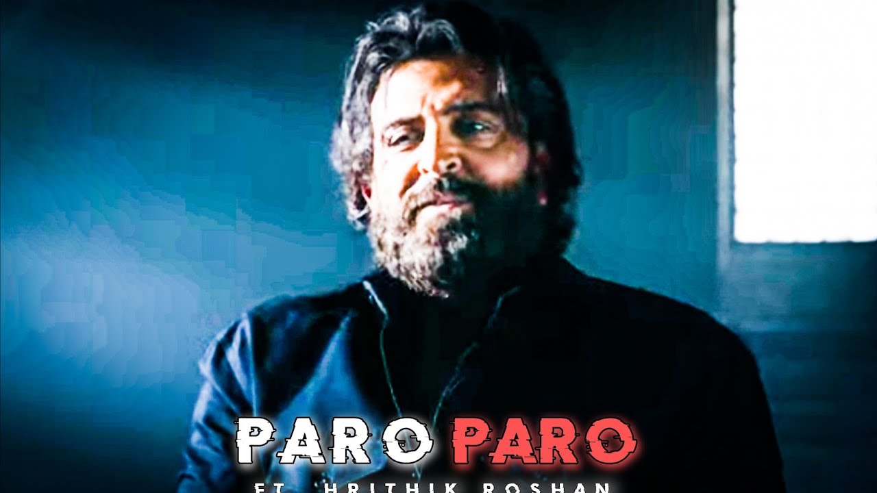 Paro Paro FT. Hruthik Roshan Edit | Paro Song Edit | Vikram Vidha ...