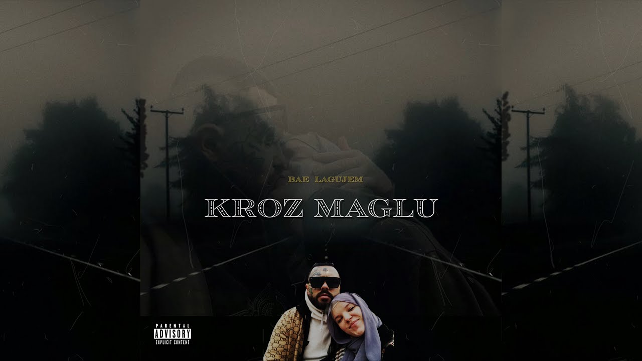 LAGUJEM x BAE - Kroz Maglu (Lyrics Video) - YouTube