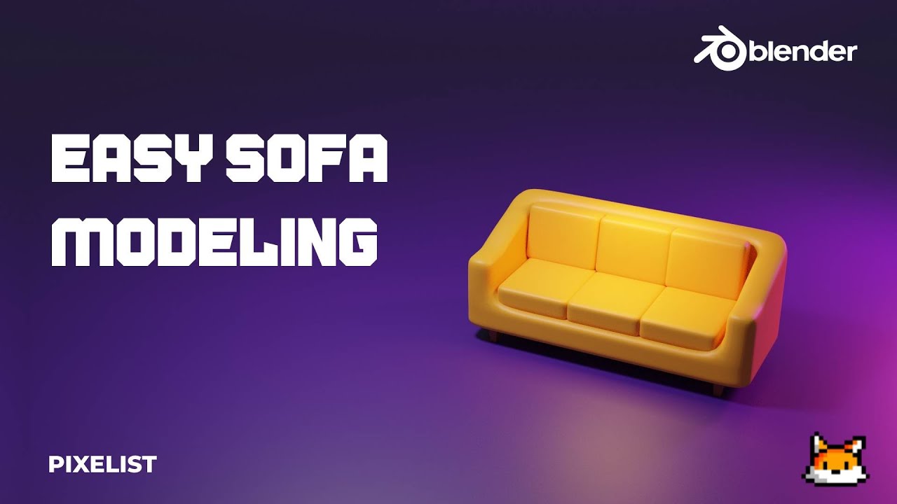 Easy Sofa Modeling in Blender 2.93 | PIXELIST - YouTube