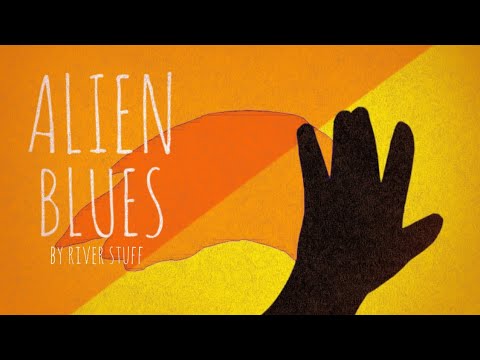 ALIEN BLUES (Bright Colours) | animatic/animation - YouTube