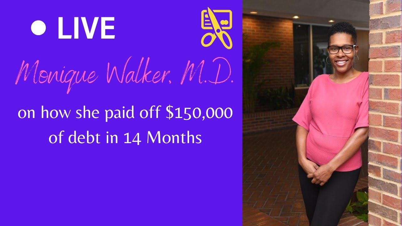 Knocking Out $150,000 of Debt with Monique Walker, MD 🥊 - YouTube