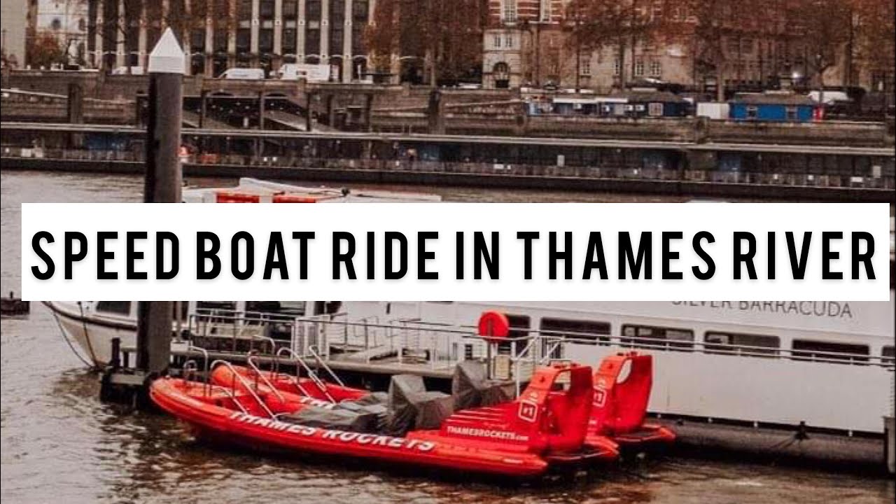 Speed boat ride with Thames Rocket - YouTube