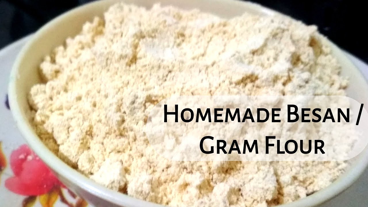 Homemade Besan /Gram Flour | Indian Besan Flour Recipe - YouTube