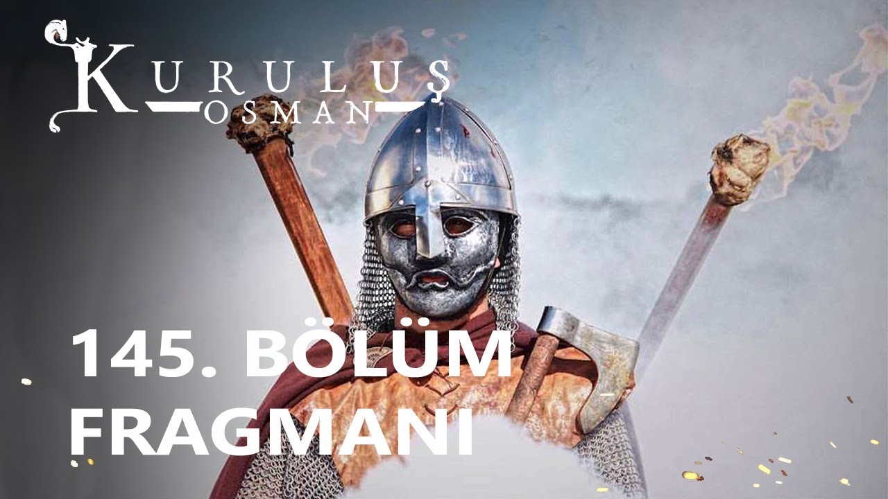 Kuruluş Osman 145. Bölüm Fragmanı - YouTube