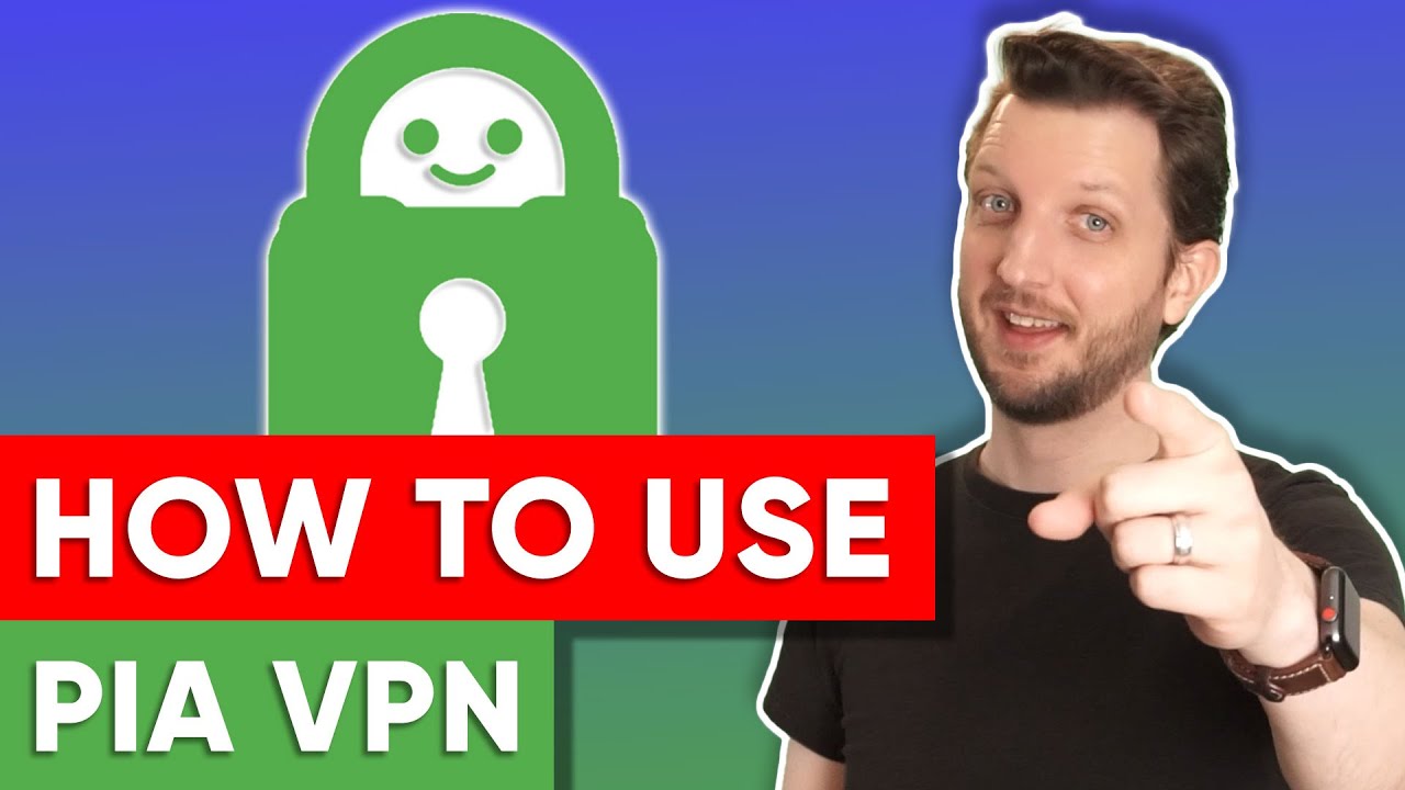 How To Use PIA VPN 2025 🎯 Full Setup Tutorial Guide & Installation Demo ...