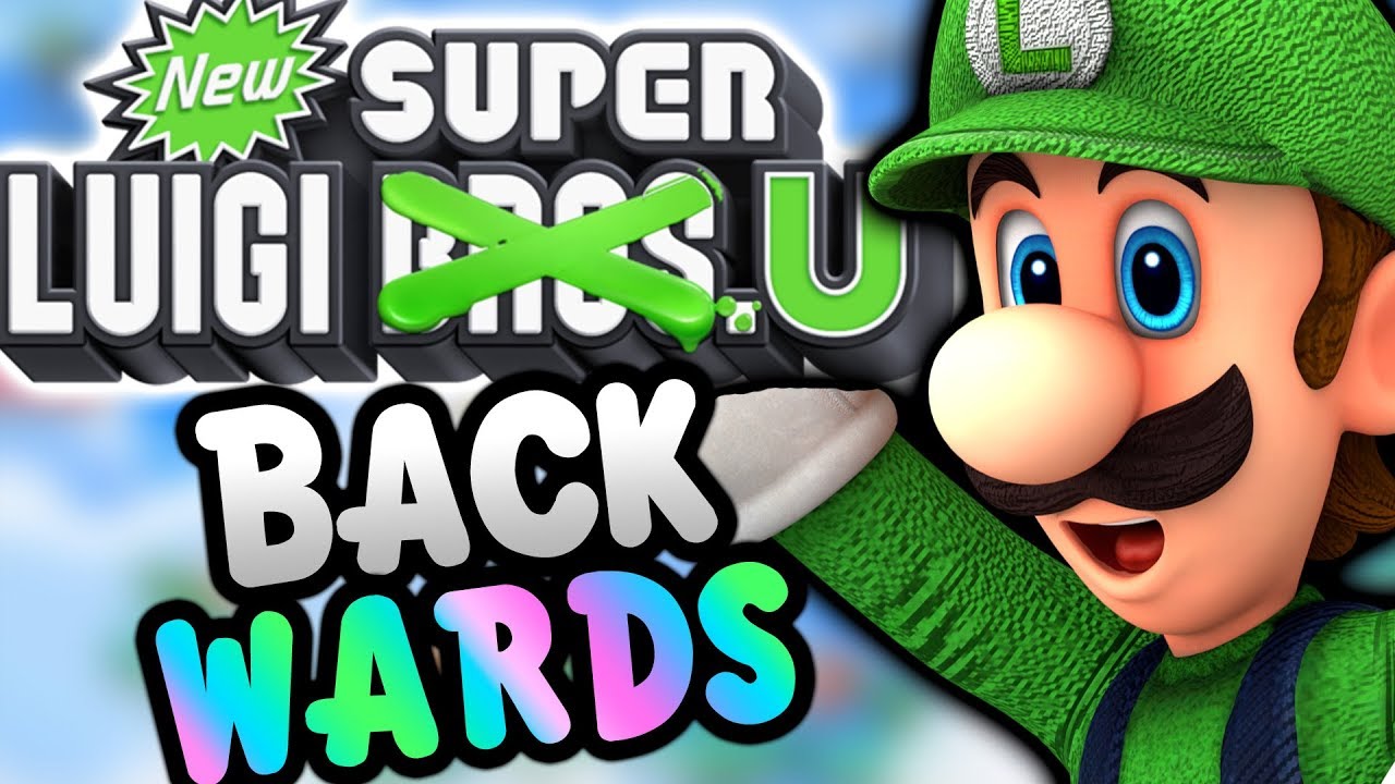 New Super Luigi U BACKWARDS! Part 2 - YouTube