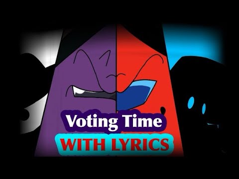 Voting time with lyrics - YouTube