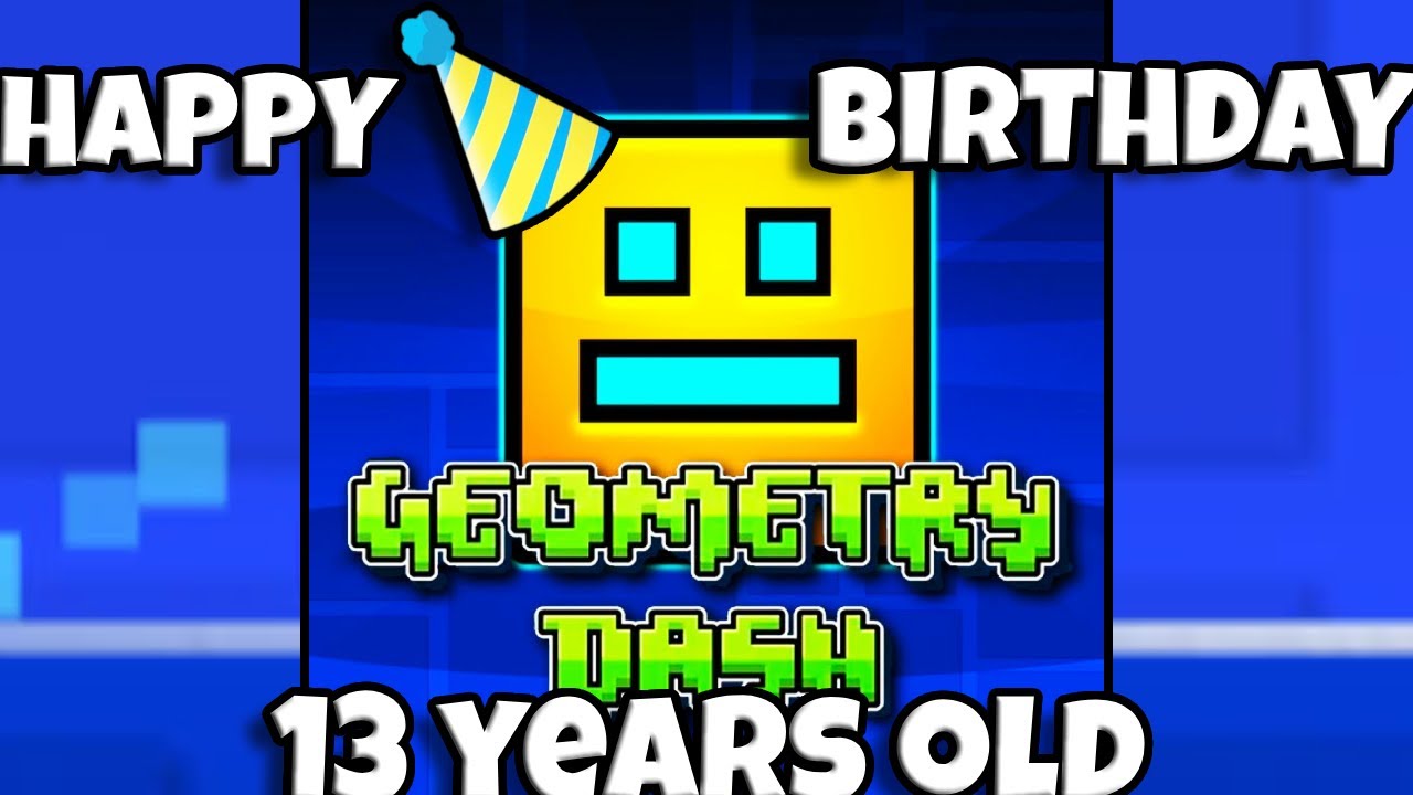 🎂HAPPY BIRTHDAY GEOMETRY DASH🎂 - YouTube
