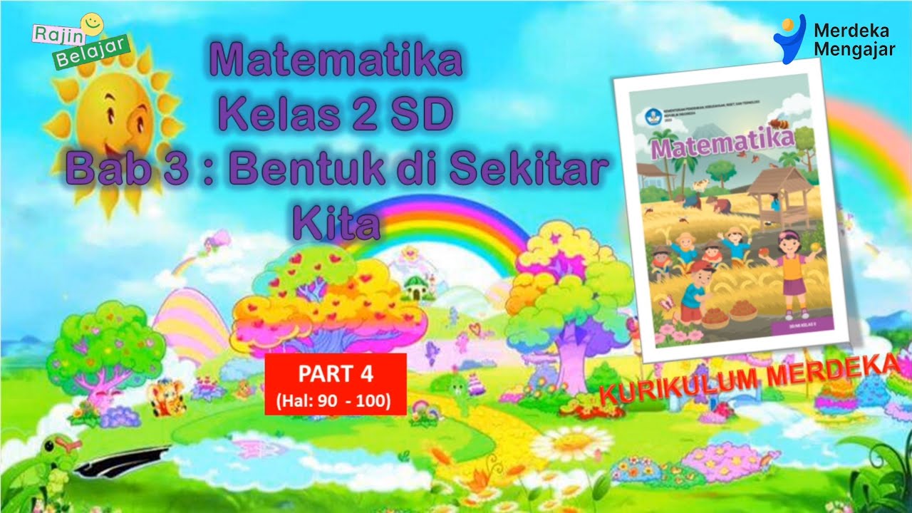 (Part 4) Matematika Kelas 2 SD Bab 3 : Bentuk di Sekitar Kita (Hal 90 ...