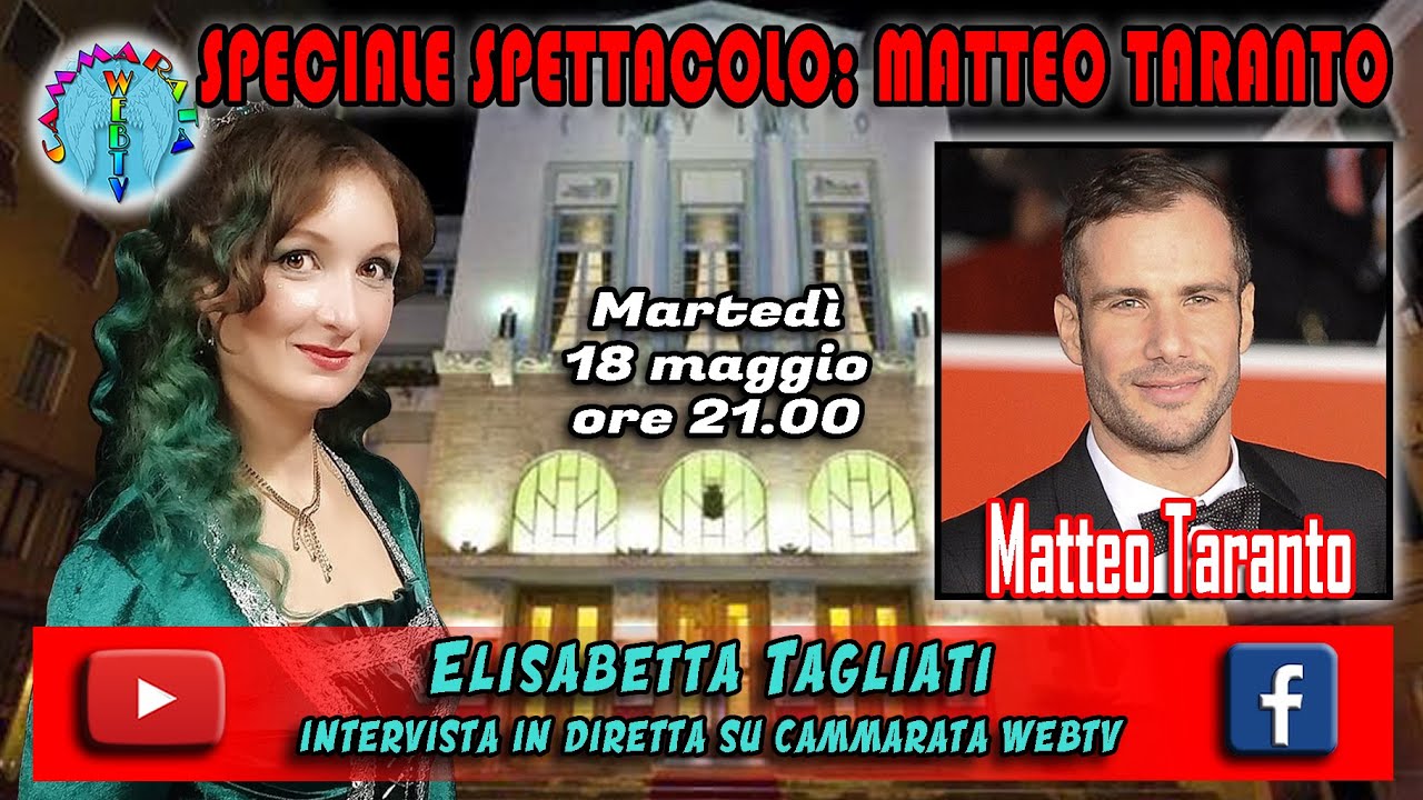 SPECIALE SPETTACOLO: MATTEO TARANTO - YouTube