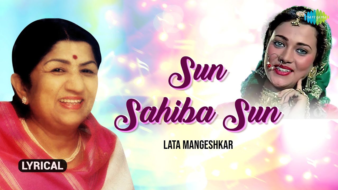 Sun Sahiba Sun | Lyrical | Mandakini | Lata Mangeshkar | Ravindra Jain ...