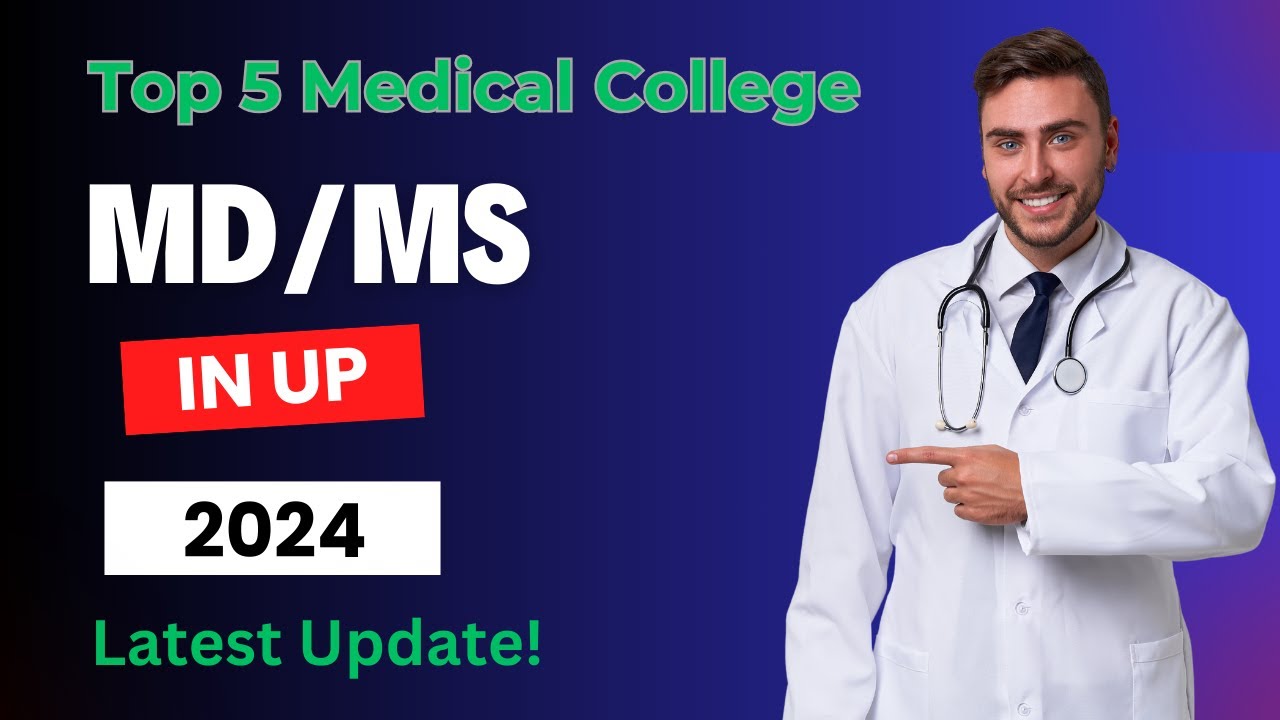Top 5 Medical College For MD/MS | UTTAR PRADESH | PG | #collegeadmission #mdms #mdmsfee #pg #up ...
