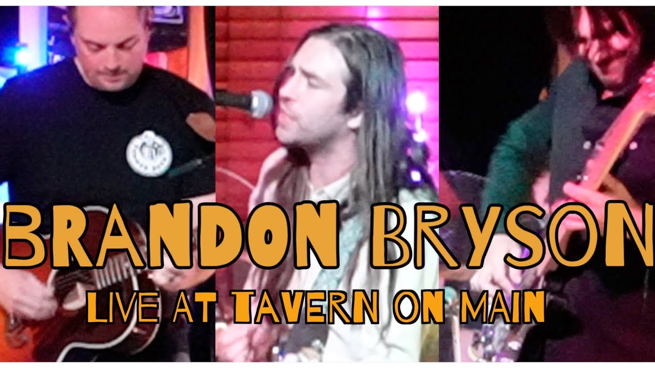 Brandon Bryson Band - Live @ Tavern On Main - YouTube