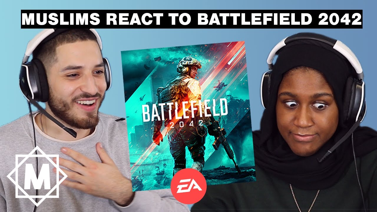 Muslims React To Battlefield 2042 | MUSLIM - YouTube