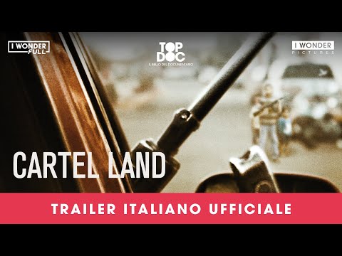 CARTEL LAND | Trailer Italiano Ufficiale HD