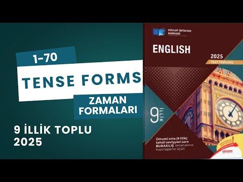 Tense forms (1-70) Zaman forması | 9-cu sinif ingilis dili DİM yeni toplu 2025 | 9 illik toplu test