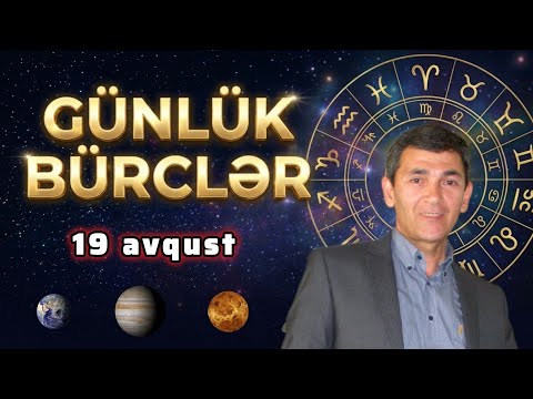 BÜRCLƏR 👉 19 AVQUST