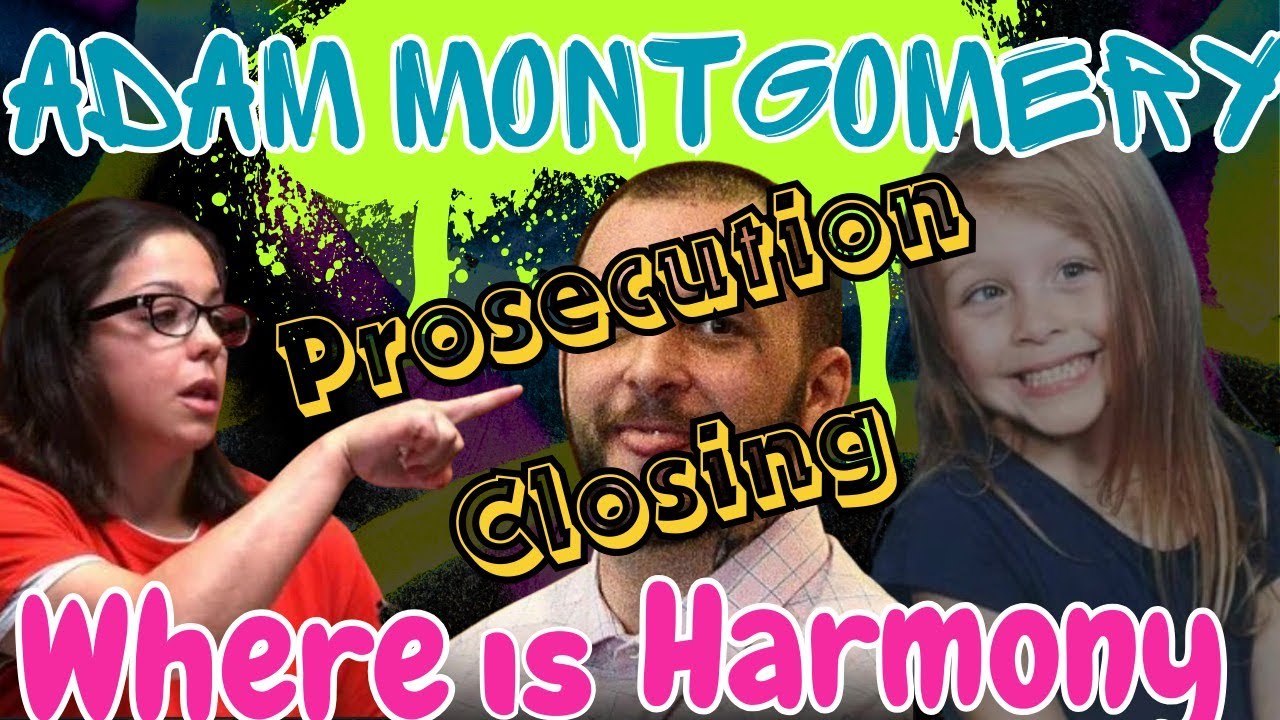 Adam Montgomery Prosecutor Closing statement. - YouTube