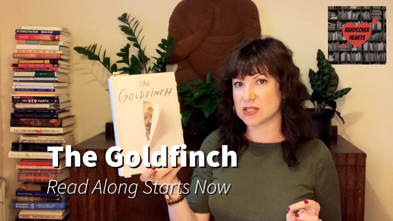The Goldfinch Read Along Starts Now - YouTube