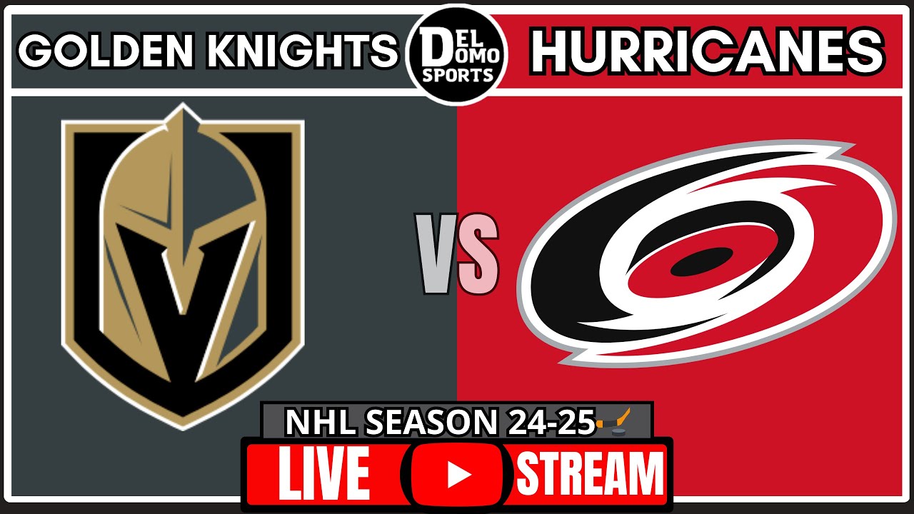 Vegas Golden Knights vs Carolina Hurricanes 🏒 NHL Game Score Play-by ...