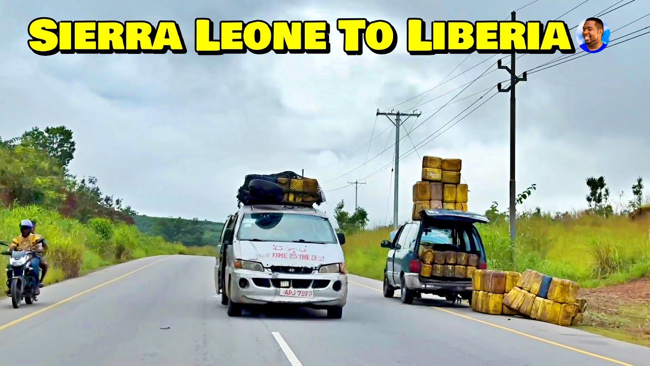 SIERRA LEONE 🇸🇱 To LIBERIA🇱🇷 (BO WATERSIDE) - Roadtrip 2023 - Explore ...
