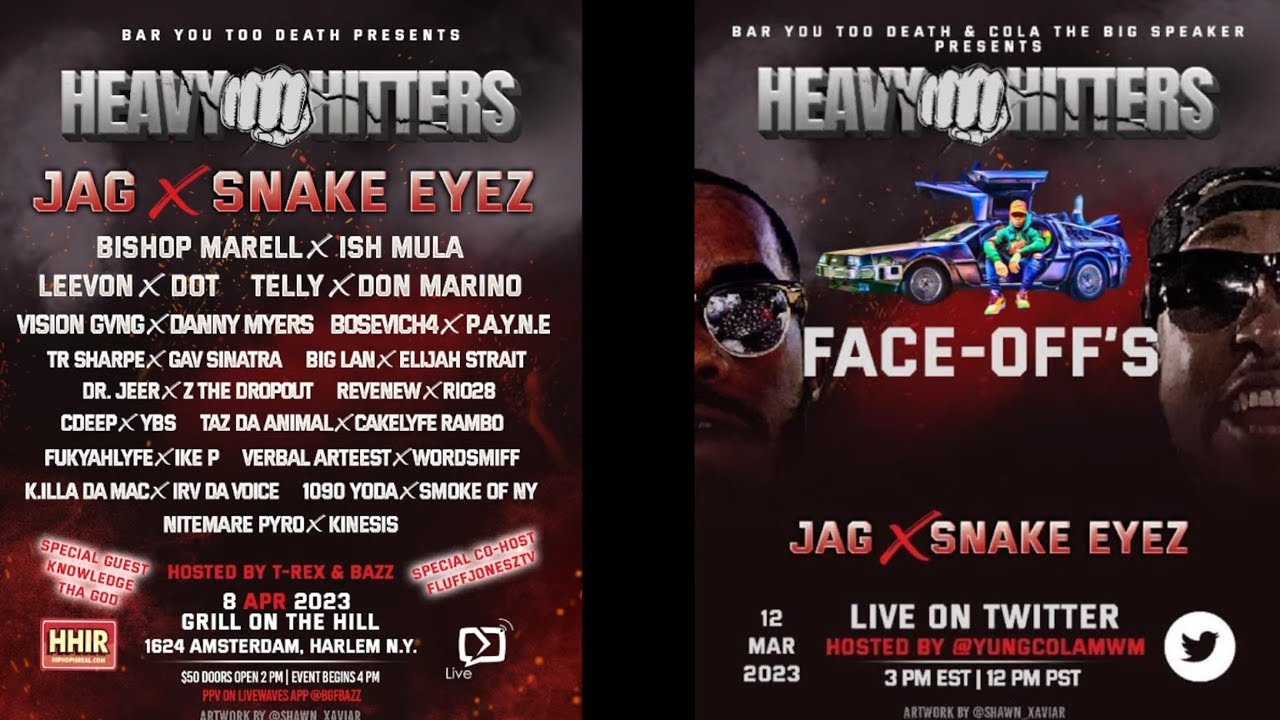Jag Vs Snake Eyez Faceoff ~Audio~ Heavy Hitters Bar You To Death ...
