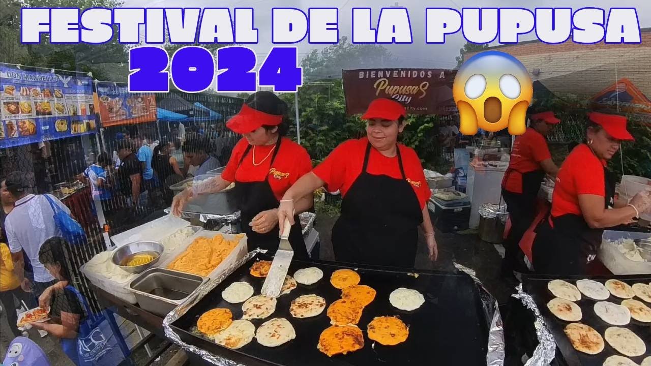 FESTIVAL DE LA PUPUSA.😱👌😘#aventurassvelsalvador - YouTube