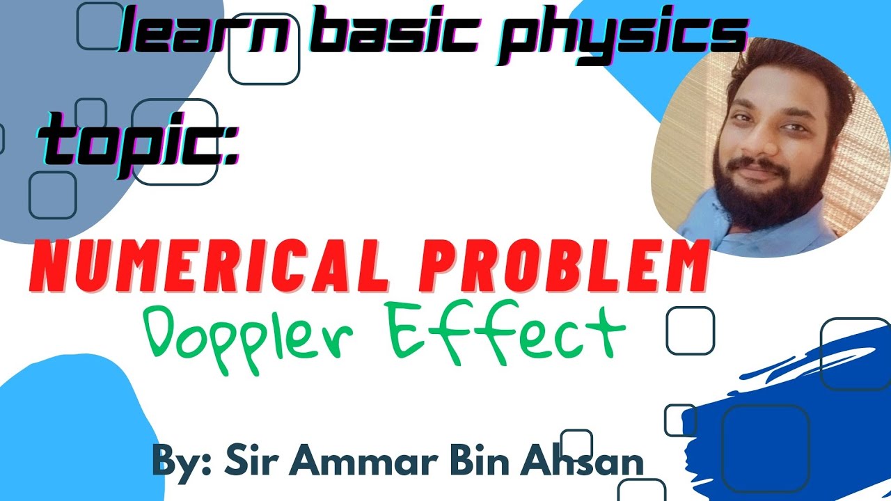 DOPPLER EFFECT Numerical Problem [simplified form] |By Sir Ammar Bin Ahsan | #اردو #हिन्दी # ...
