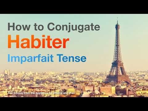 How to conjugate Habiter (to live ) in Imparfait tense. - YouTube