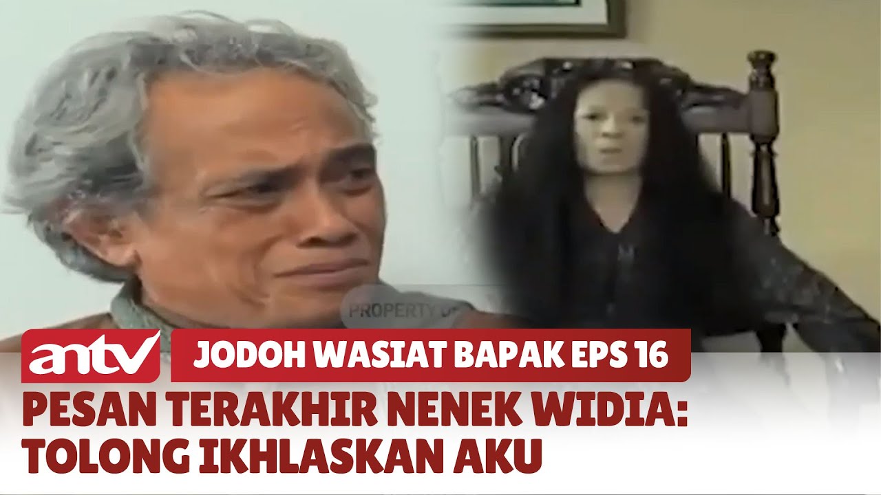 Pesan Terakhir Nenek Widia: Tolong Ikhlaskan Aku | Best Cut Jodoh ...
