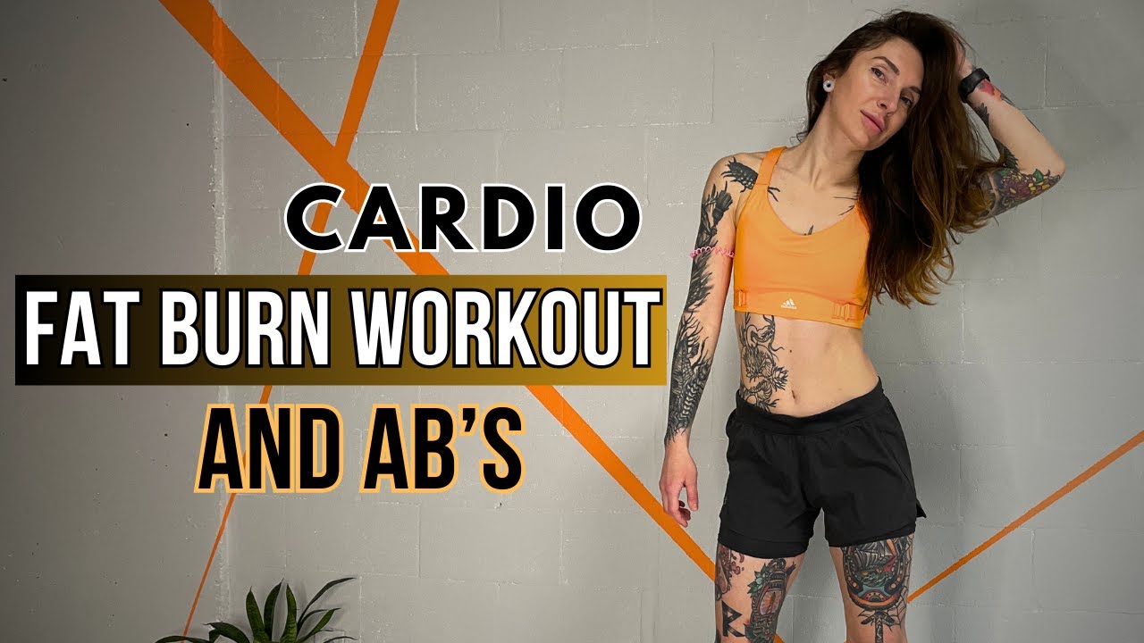 Cardio Fat burn workout and AB’s - YouTube
