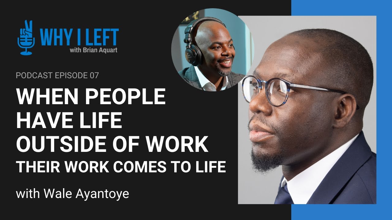 7: When People Have Life Outside of Work, Their Work Comes to Life ...