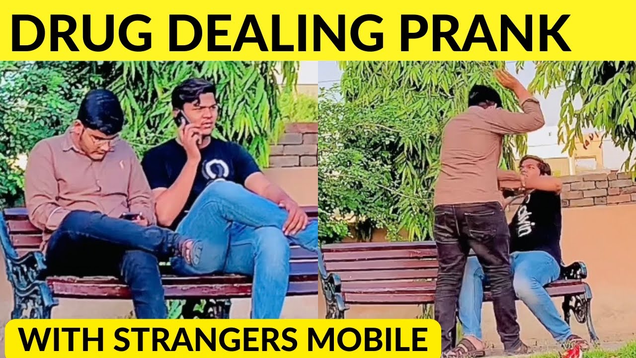Drug Dealing With Strangers Mobile Phone Prank | Funny Prank | Prank ...