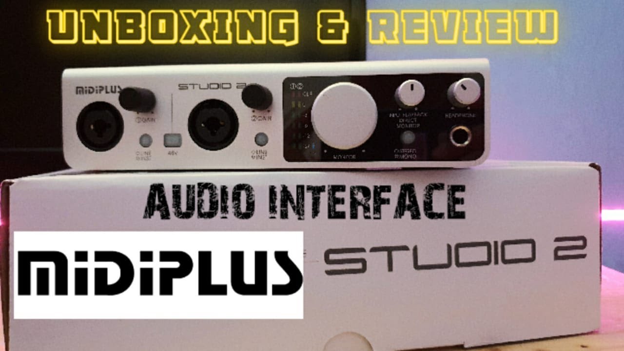 UNBOXING DAN REVIEW SOUNDCARD MIDIPLUS STUDIO 2 || Murah tapi ...