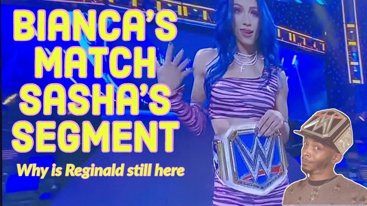 Sasha Banks Slaps Reginald Bianca Belair Beats Shayna Baszlers Youtube