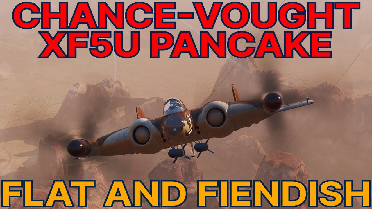 World Of Warplanes: The Chance-Vought XF5U Pancake, Flat And Fiendish ...