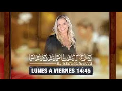 PASAPLATOS El Restaurante Programa 15 - YouTube