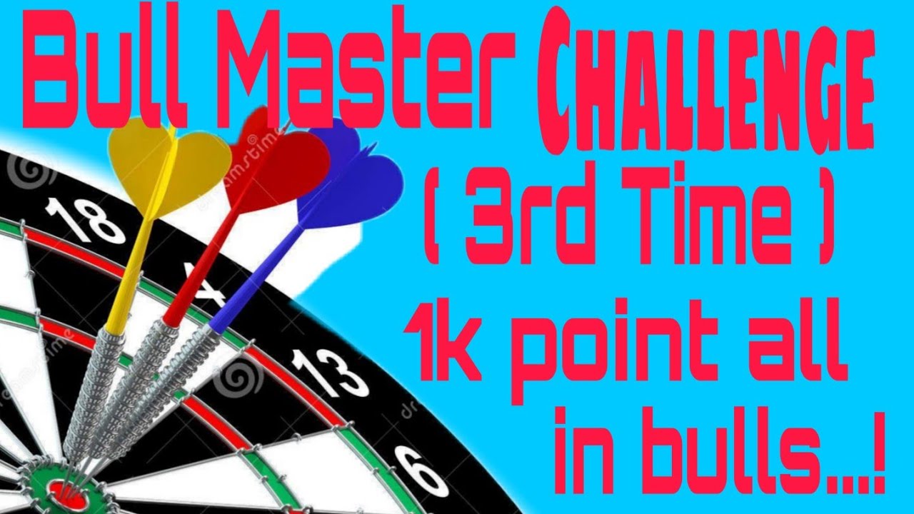Bull Master Challenge/1K Points All In Bulls - YouTube