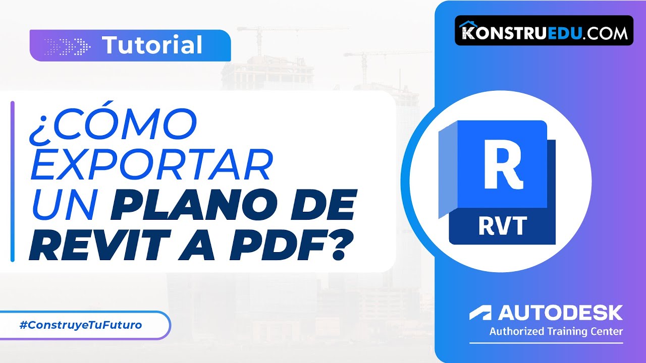 ¿Cómo exportar un plano de revit a pdf? | Tutorial completo - YouTube